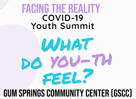 Community Partner Event: Facing the Reality - COVID-19 Youth Summit ...